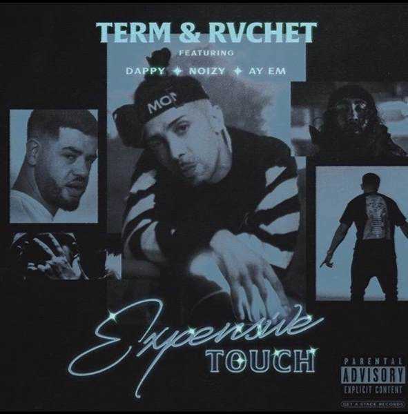 Dappy, Noizy and Ay Em join forces for new track 'Expensive Touch ...